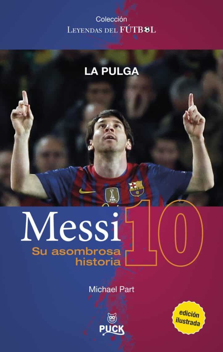 Lionel Messi: 10 libros 'de leyenda'